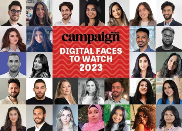 Campaign’s Digital Faces to Watch 2023 - Campaign Middle East