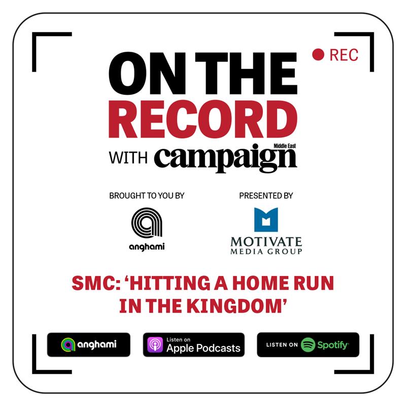 How SMC is ‘hitting a home run in the Kingdom’ - Campaign Middle East